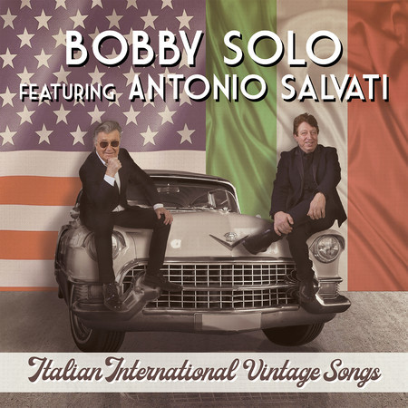 Italian international vintage songs專輯 - Bobby Solo - LINE MUSIC