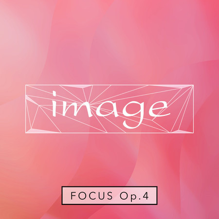 image focus op.4專輯 - image meets Amadeus Code undefined - LINE MUSIC