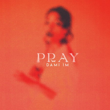Pray專輯 - Dami Im 多玫林 - LINE MUSIC