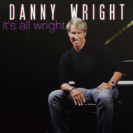 It's All Wright專輯 - Danny Wright - LINE MUSIC