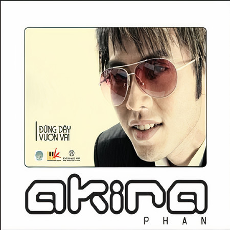 Đứng Dậy Vươn Vai專輯 - Akira Phan - LINE MUSIC