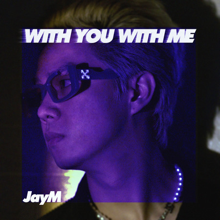 With You With Me專輯 - JayM - LINE MUSIC