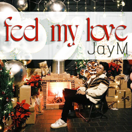Feel My Love專輯 - JayM 제이엠 - LINE MUSIC