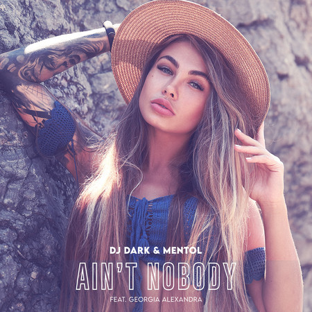 Ain't Nobody (feat. Georgia Alexandra) (Extended) - DJ Dark - Ain't ...