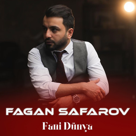 Fani Dünya專輯 - Fagan Safarov undefined - LINE MUSIC