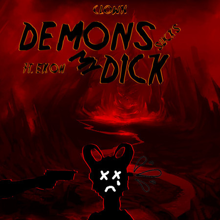 Demons Sucks My D!CK (feat. Ekoh)專輯 - Clowx undefined - LINE MUSIC