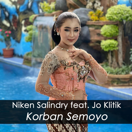 Korban Semoyo專輯 - Niken Salindry undefined - LINE MUSIC