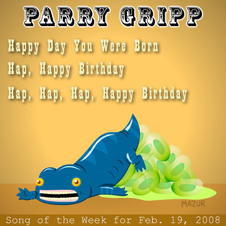 Happ Day You Were Born: Parry Gripp Song of the Week for February 19 ...