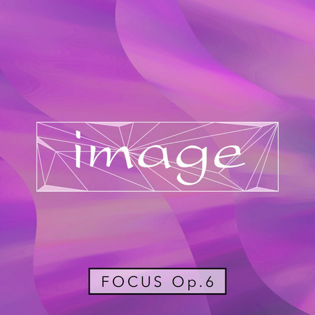 image focus op.6專輯 - image meets Amadeus Code undefined - LINE MUSIC