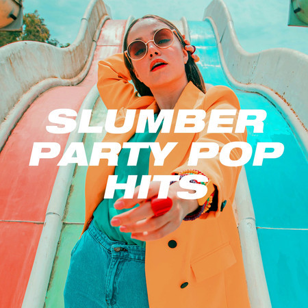 Slumber Party Pop Hits專輯 - The Pop Heroes, The Popstar Band, Pop ...