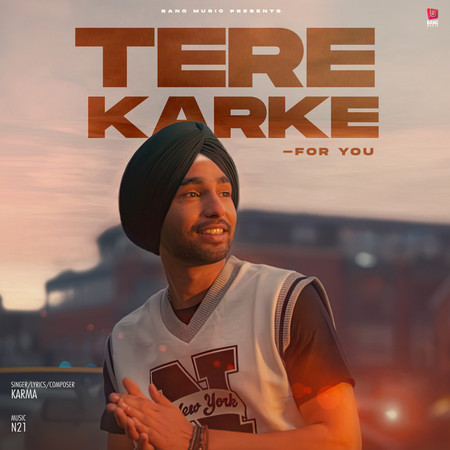 Tere karke ( For you )專輯 - Karma undefined - LINE MUSIC