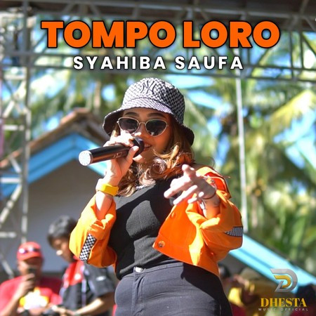 Tompo Loro專輯 - Syahiba Saufa - LINE MUSIC