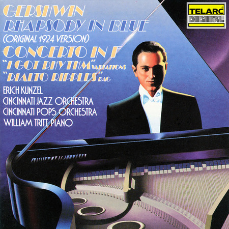 Gershwin: Rhapsody in Blue & Concerto in F專輯 - Erich Kunzel - LINE MUSIC
