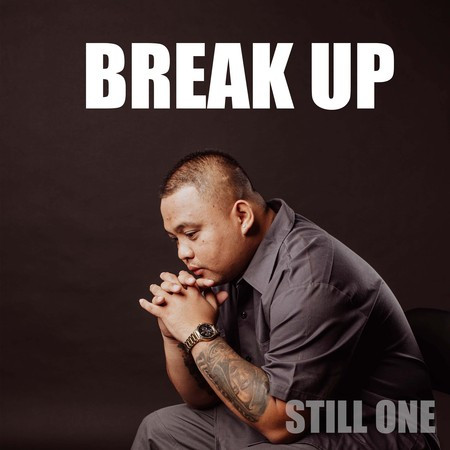 Break Up Song專輯 - Still One - LINE MUSIC
