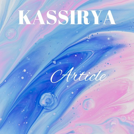 Article專輯 - KASSYRIA - LINE MUSIC