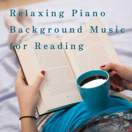 Relaxing Piano Background Music for Reading專輯 - Teres - LINE MUSIC