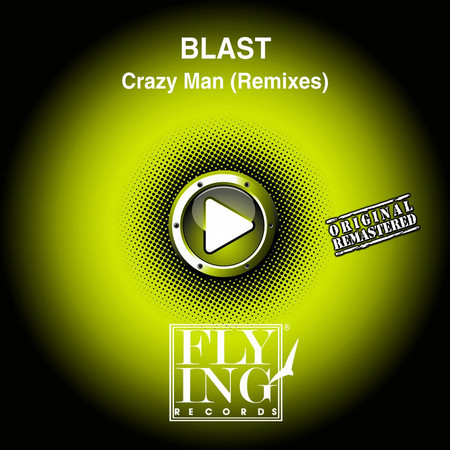 Crazy Man (Remix)專輯 - Blast undefined - LINE MUSIC