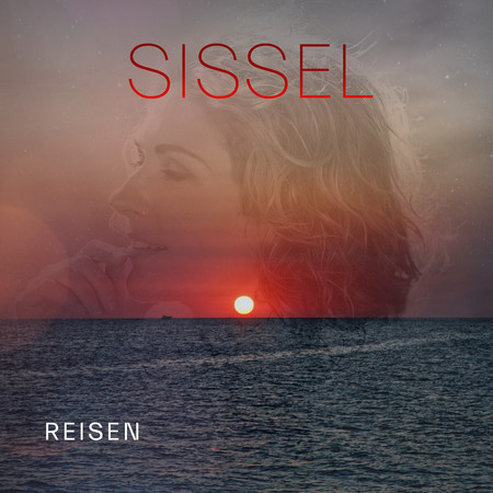 Reisen專輯 - Sissel 西絲兒 - LINE MUSIC