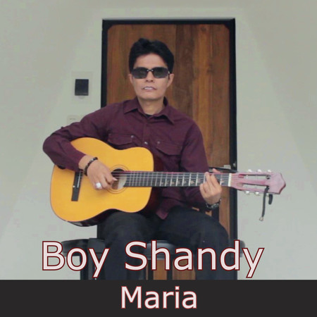 Maria專輯 - Boy Shandy - LINE MUSIC