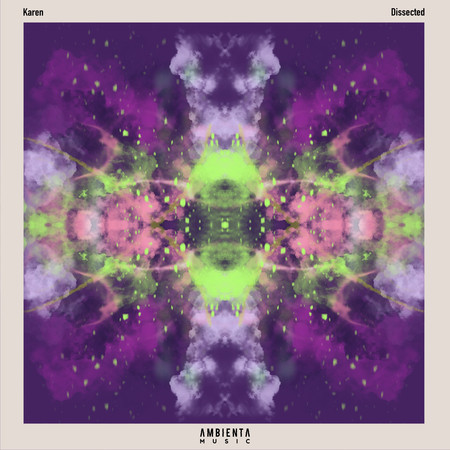 Dissected專輯 - Karen - LINE MUSIC