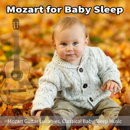 Mozart for Baby Sleep: Mozart Guitar Lullabies, Classical Baby Sleep ...