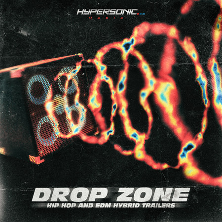 Drop Zone: Hip Hop and EDM Hybrid Trailers專輯 - Hypersonic Music ...