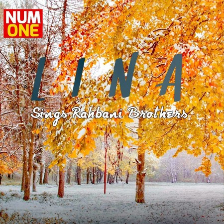 Shou Bak - Lina - Lina Sings Rahbani Brothers專輯 - LINE MUSIC