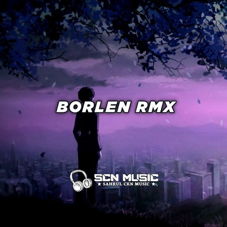 Rip Love Faouzia Mengkane (Slow)專輯 - BORLEN RMX - LINE MUSIC