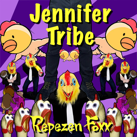 Jennifer Tribe專輯 - Repezen Foxx undefined - LINE MUSIC