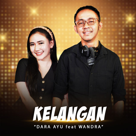 Kelangan (Live Reggae)專輯 - Dara Ayu - LINE MUSIC