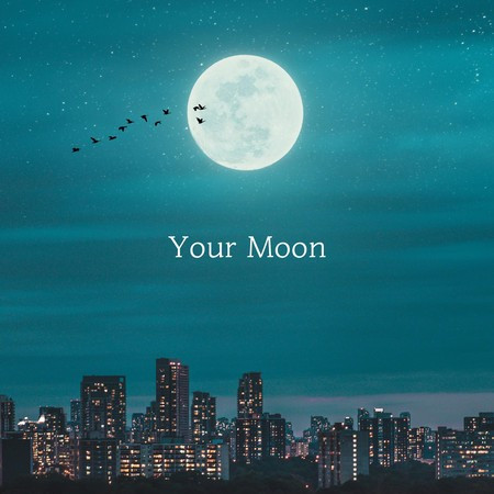 Your Moon專輯 - Full Moon - LINE MUSIC