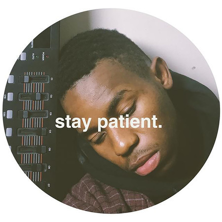 Stay Patient.專輯 - Montell Fish undefined - LINE MUSIC