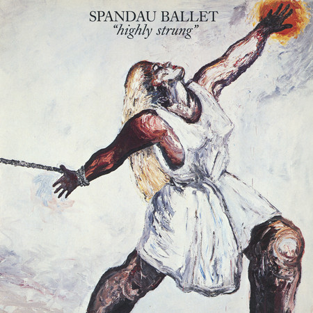 Highly Strung (2022 Remix)專輯 - Spandau Ballet 史班杜芭蕾 - LINE MUSIC