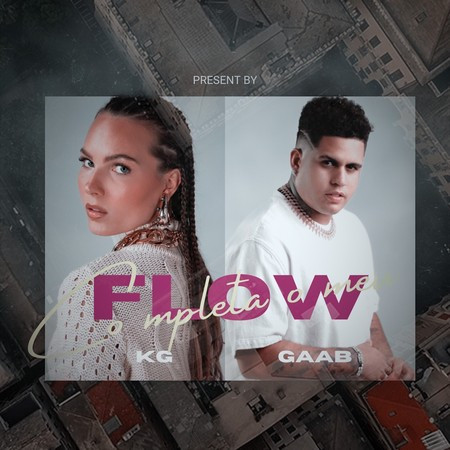 Completa Meu Flow專輯 - KG ケージー - LINE MUSIC