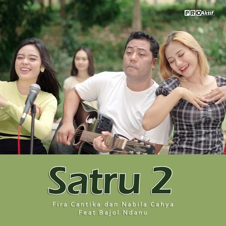 Satru 2專輯 - Fira Cantika & Nabila - LINE MUSIC
