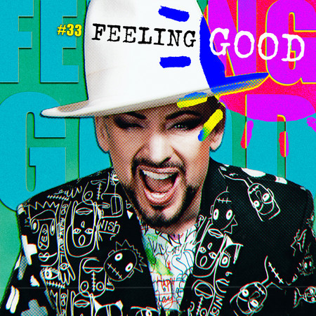 Feeling Good專輯 - Boy George 喬治男孩 - LINE MUSIC