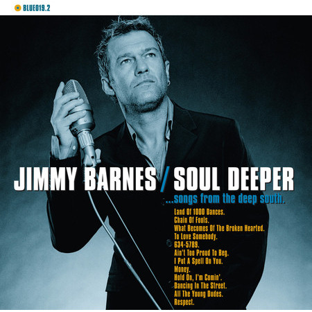 Soul Deeper...Songs from the Deep South專輯 - Jimmy Barnes undefined ...