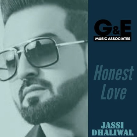 Honest Love專輯 - Jassi Dhaliwal - LINE MUSIC
