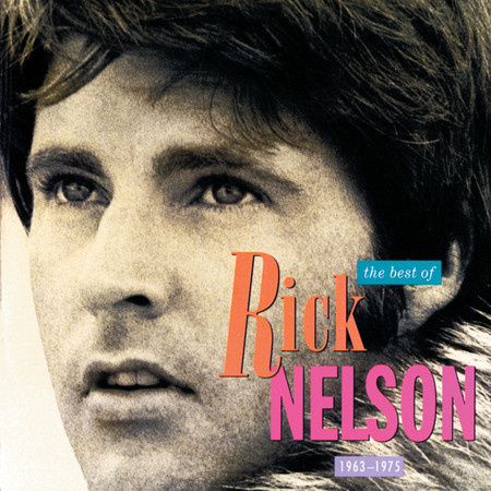 The Best Of Rick Nelson - 1963 To 1975專輯 - Rick Nelson undefined - LINE ...
