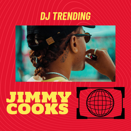 Jimmy Cooks專輯 - DJ Trending - LINE MUSIC