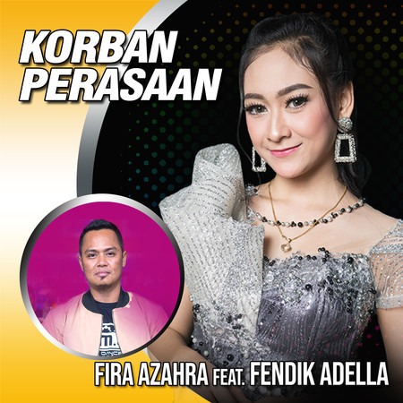 Korban Perasaan專輯 - Fira Azahra - LINE MUSIC