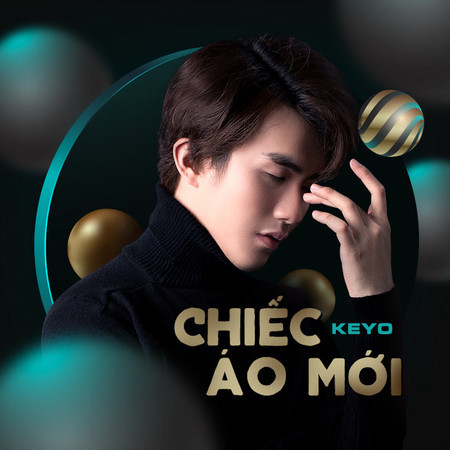 Chiếc Áo Mới專輯 - KEYO undefined - LINE MUSIC