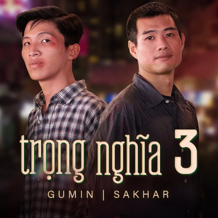 Trọng Nghĩa 3專輯 - G5RSquad undefined - LINE MUSIC