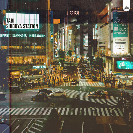 Shibuya Station專輯 - Tabi - LINE MUSIC