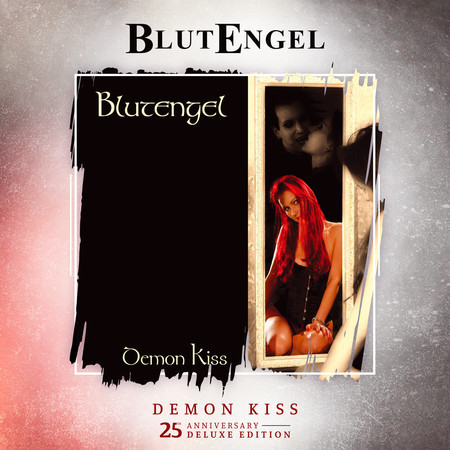 Demon Kiss (25th Anniversary Deluxe Edition)專輯 - Blutengel undefined - LINE MUSIC