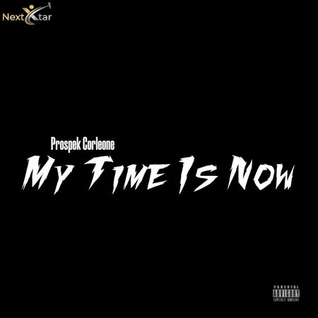 My Time is Now - Prospek Corleone - My Time is Now專輯 - LINE MUSIC