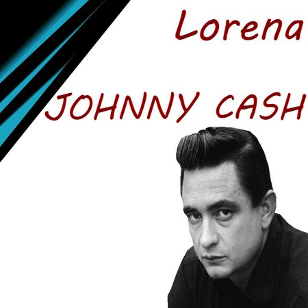 Remember The Alamo - Johnny Cash - Lorena專輯 - LINE MUSIC