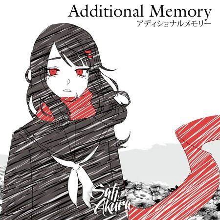 Additional Memory專輯 - Sati Akura - LINE MUSIC