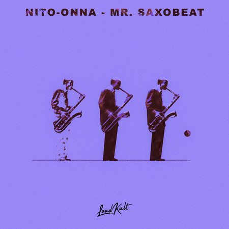 Mr. Saxobeat專輯 - Nito-Onna undefined - LINE MUSIC