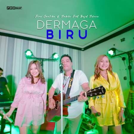 Dermaga Biru專輯 - Fira Cantika & Nabila - LINE MUSIC